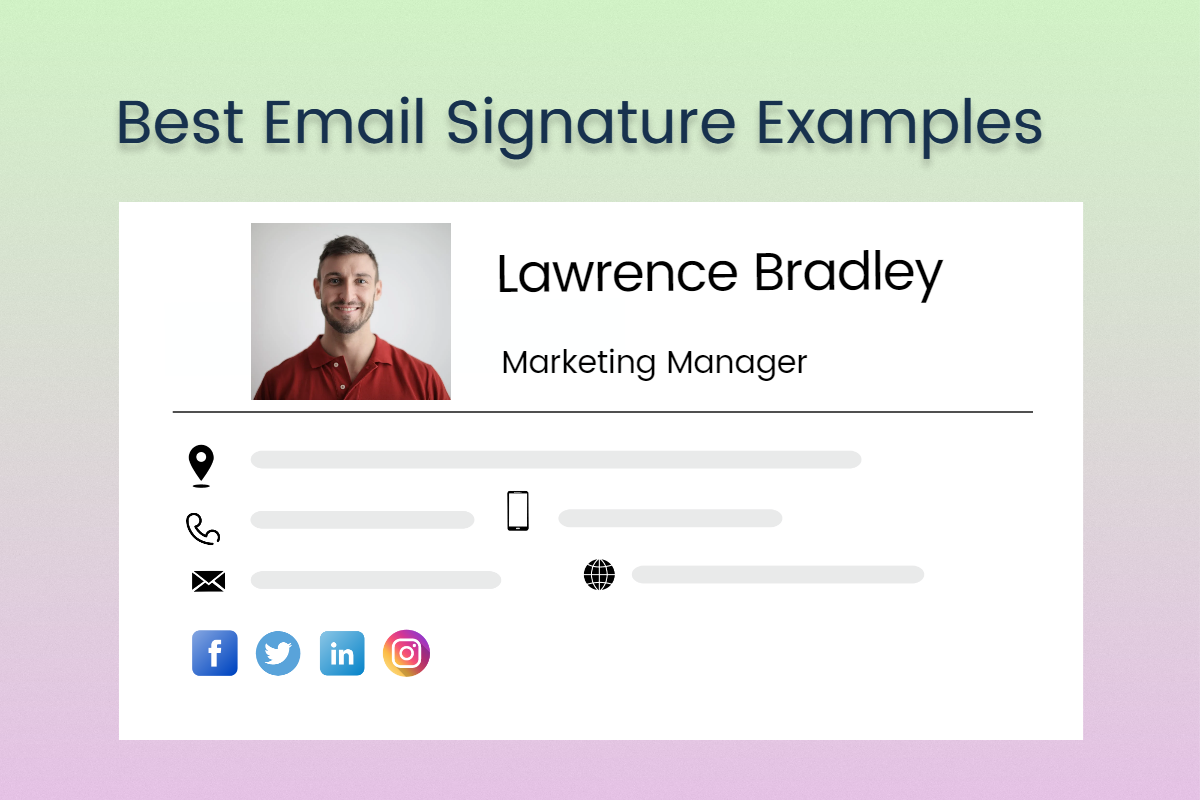 6 Best Email Signature Examples Tips For Professional Email Signature