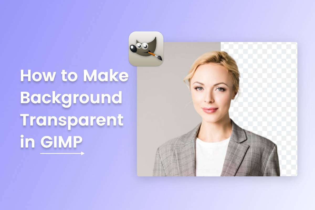 How To Make Background Transparent In Gimp Of 2024 Fotor